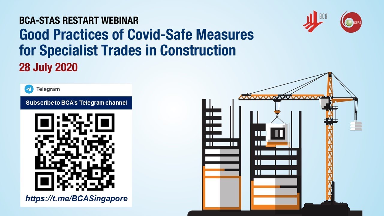 BCA-STAS Webinar on Good Practices on Safe Management Measures – 28 Jul ...